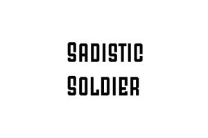 Sadistic Soldier Font - Free Font Download