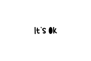 It’s Ok Font Font - Free Font Download