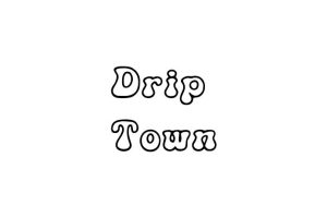 Drip Town Font - Free Font Download